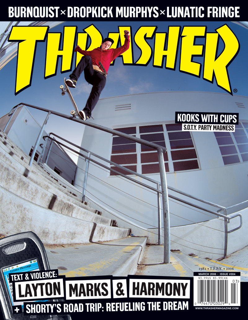 March 2006 Issue – Thrasher Magazine